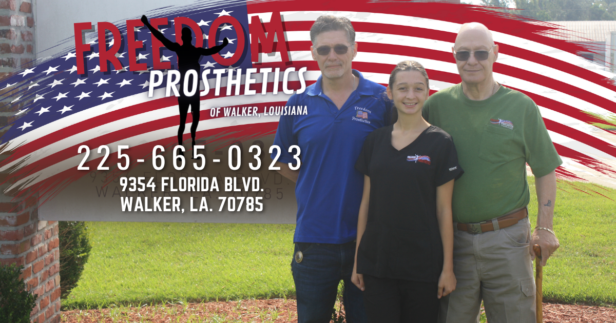Freedom Prosthetics LLC – Custom Prosthetics in Walker, LA